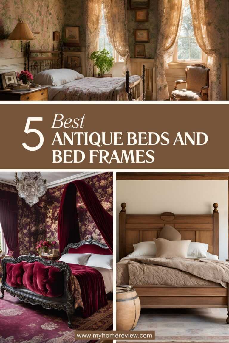 Antique Beds And Bed Frames Guide: Choosing The Perfect Vintage Piece