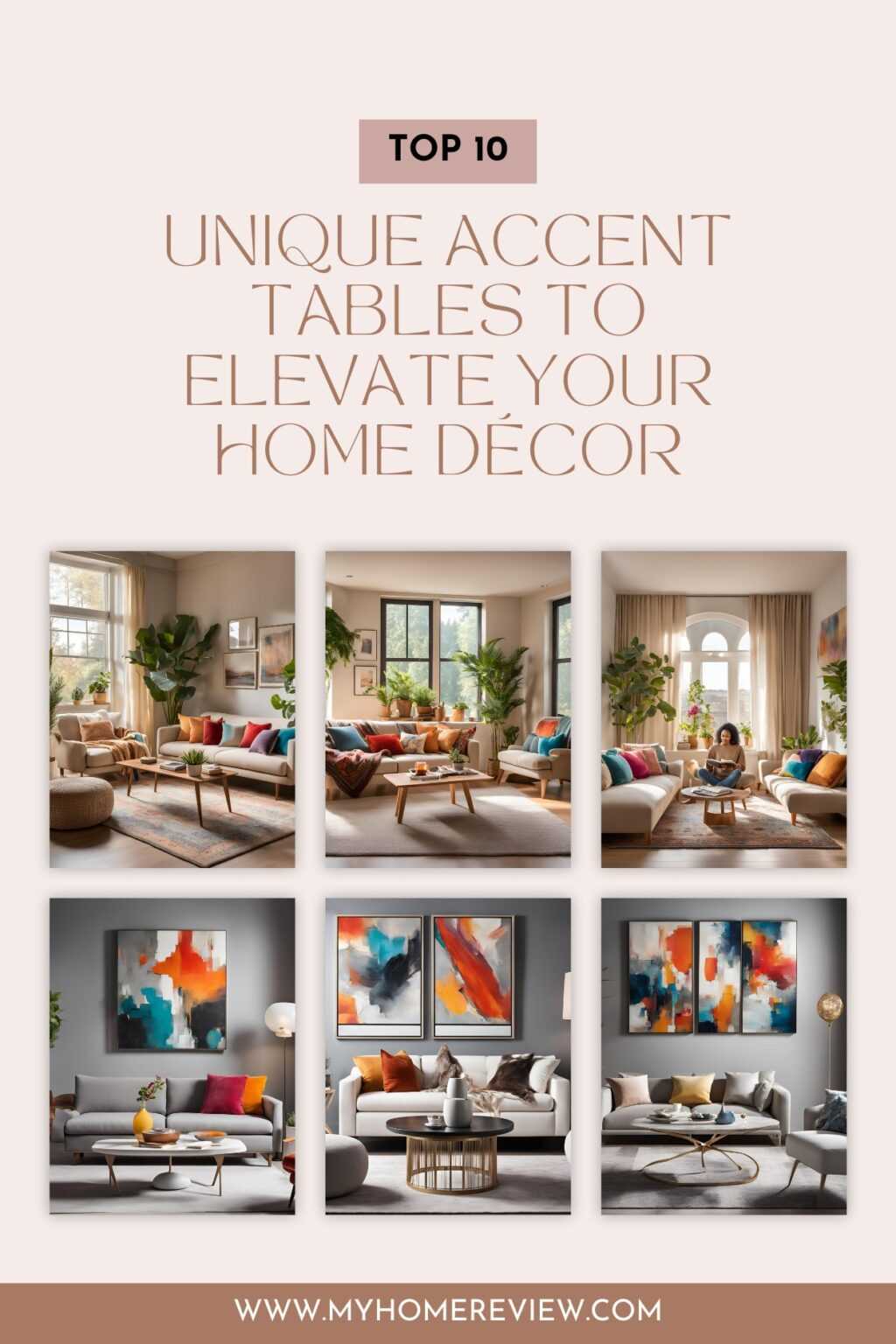 Unique Accent Tables To Add Personality And Style