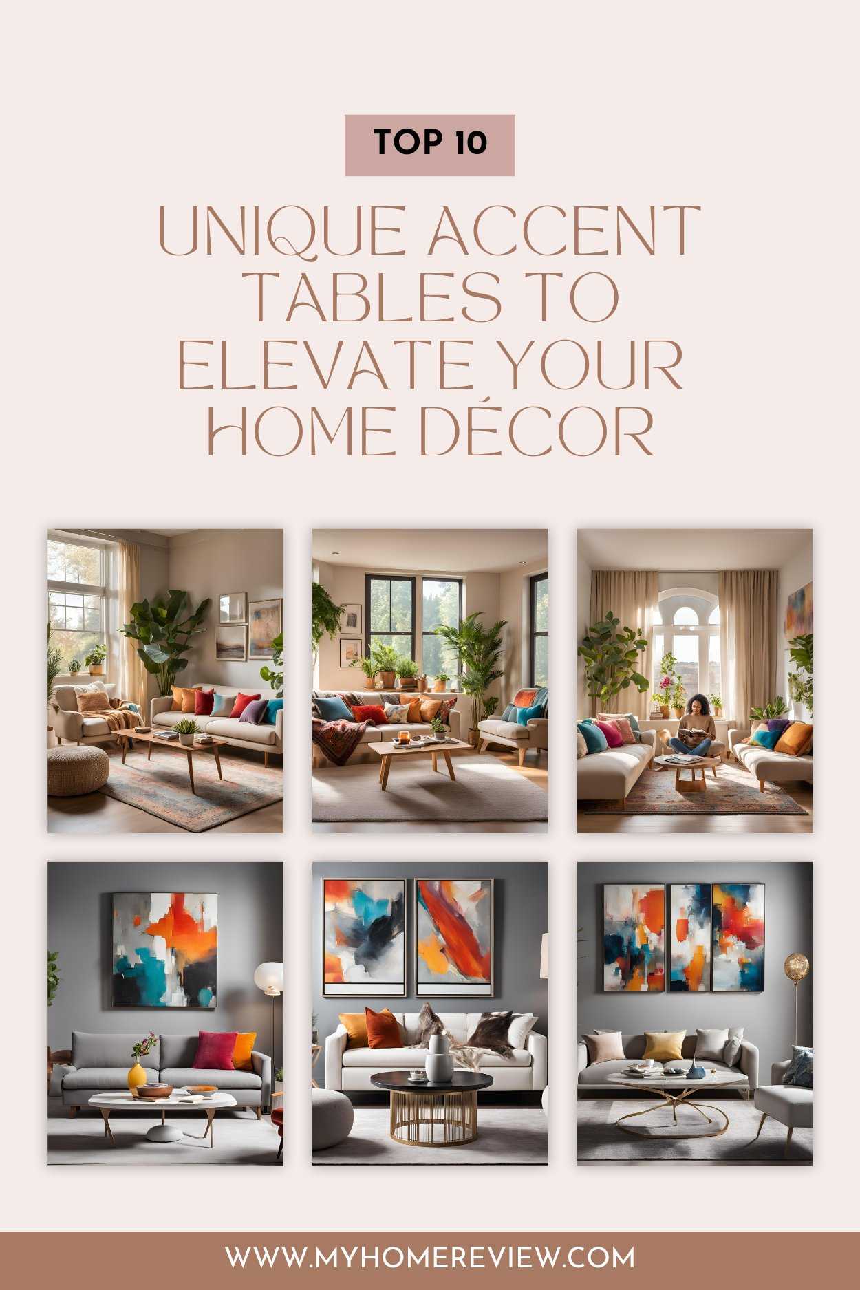 Unique Accent Tables To Add Personality And Style